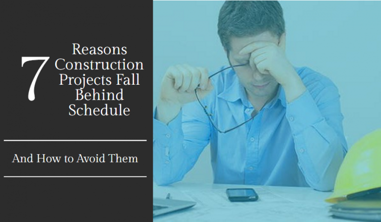 7 Reasons Construction Projects Fall Behind Schedule - Prioritization Blog